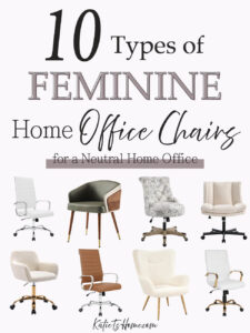 10 Feminine Office Chair Ideas for the Neutral Home Office - Katie T's Home