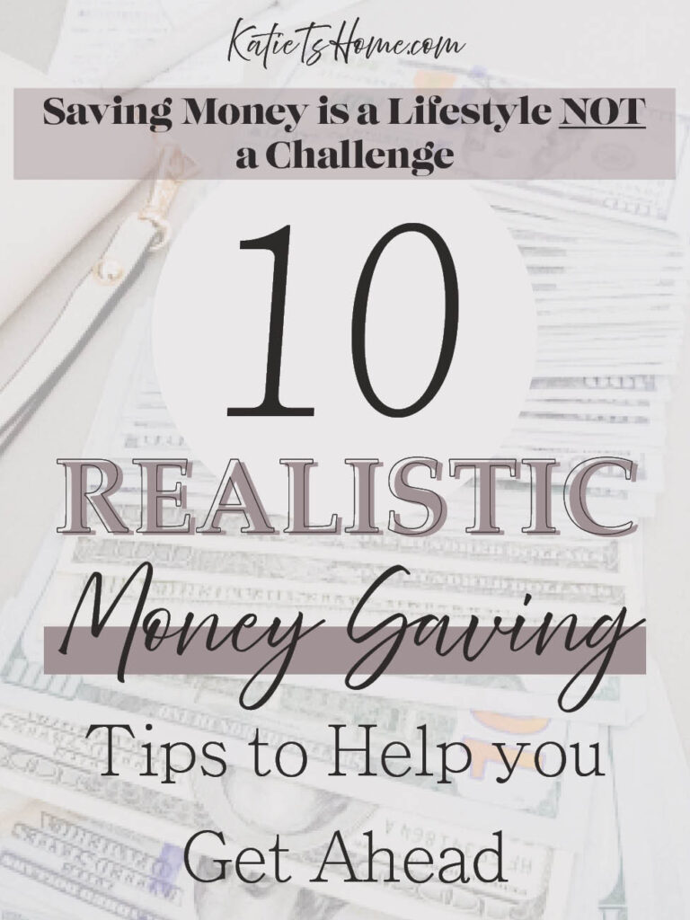 10 Realistic Money Saving Tips and Techniques That Are Far From Challenging